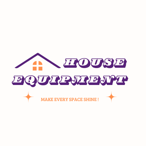 HOUSE_EQUIPMENT @HOUSE_EQUIPMENT