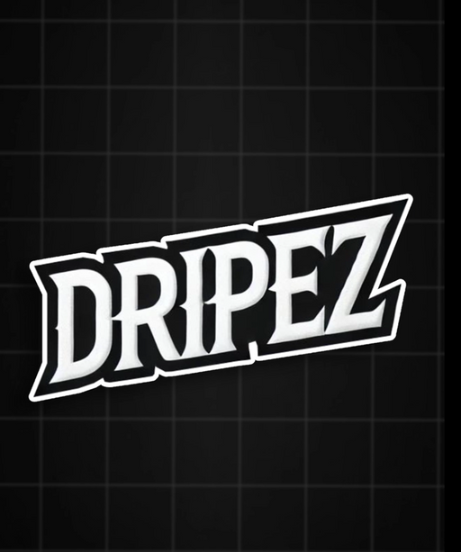 DRIPEZ @Dripez