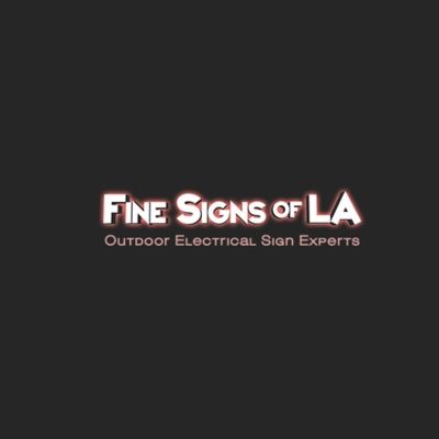 Fine Signs Of La @finesigns